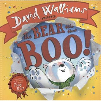 The bear who went boo ! - broché - David Walliams, Tony Ross - Achat ...