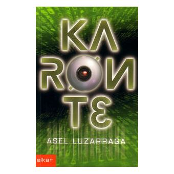 Karonte - broché - Asel Luzarraga - Achat Livre | fnac