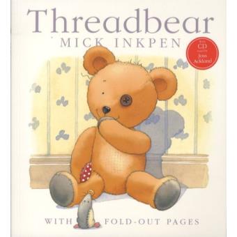 Threadbear book + cd - Poche - Mick Inkpen - Achat Livre | fnac