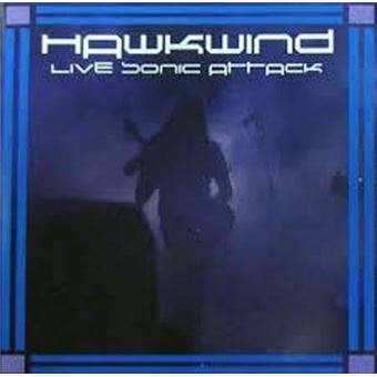 Live Sonic Attack - Hawkwind - CD album - Achat & prix | fnac