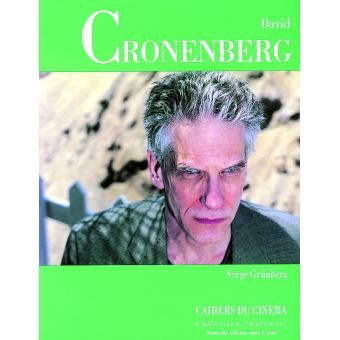 David Cronenberg - broché - Serge Grunberg - Achat Livre | fnac
