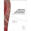 Didactique plurilingue et pluriculturelle L'acteur en contexte ...