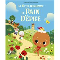 Le Petit Bonhomme de pain d'épice, Livre enfant neuf ou occasion | fnac