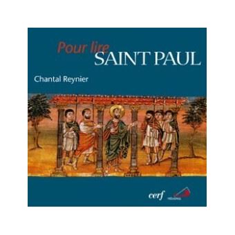 Pour lire saint Paul - broché - Chantal Reynier - Achat Livre | fnac