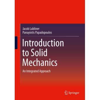 Introduction to solid mechanics - relié - Jacob Lubliner - Achat Livre ...