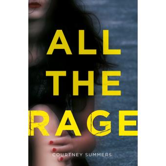 All the rage - Poche - Courtney Summers - Achat Livre ou ebook | fnac