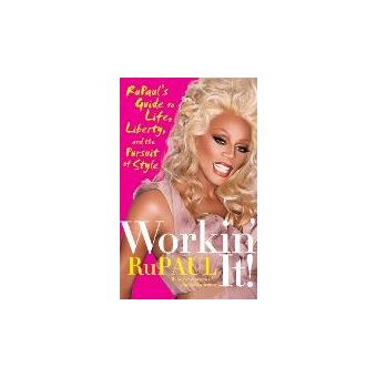 Workin' it! - relié - RuPaul - Achat Livre ou ebook | fnac