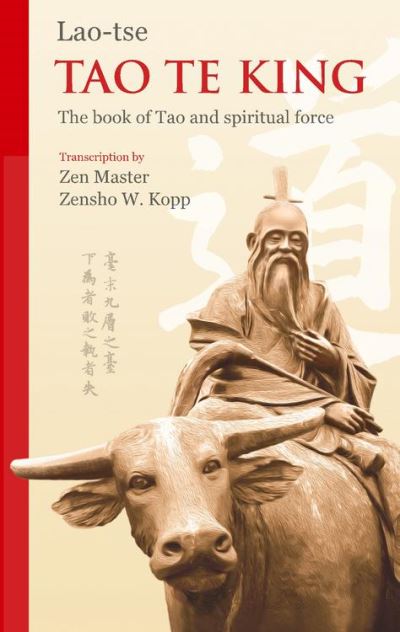 Tao Te King The Book of Tao and Spiritual Force - ebook (ePub) - Zensho ...