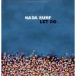 Let go - Nada Surf - Vinyle album - Achat & prix | fnac