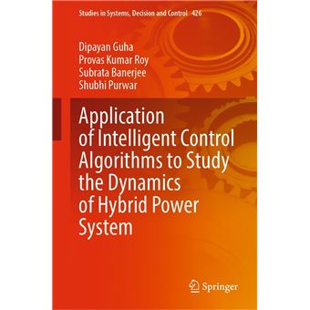 Application of Intelligent Control Algorithms to Study the Dynamics of ...