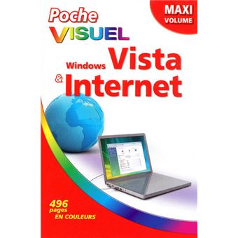 Poche Visuel Windows Vista et Internet, maxi volume - broché - Bob ...