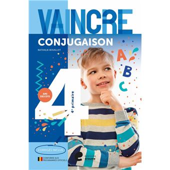 VAINCRE CONJUGAISON 4E PRIMAIRE - broché - Erasme, Erasmus - Achat ...