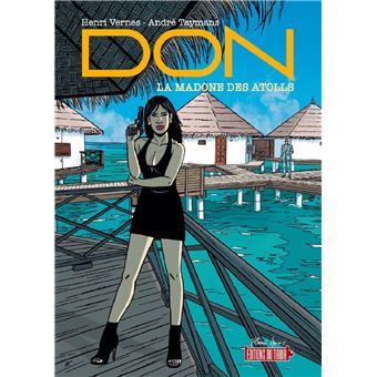Don - DON - La madone des atolls - Henri Vernes, André Taymans ...