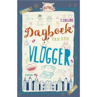 Dagboek van een vlogger - cartonné - Tim Collins, Abey Katie, Marie ...