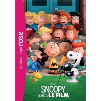 Snoopy - Le roman du film - Snoopy - le roman du film - Charles Monroe ...