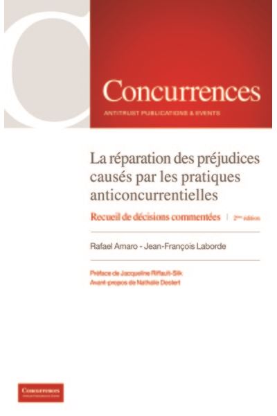La réparation des préjudices causés par les pratiques ...