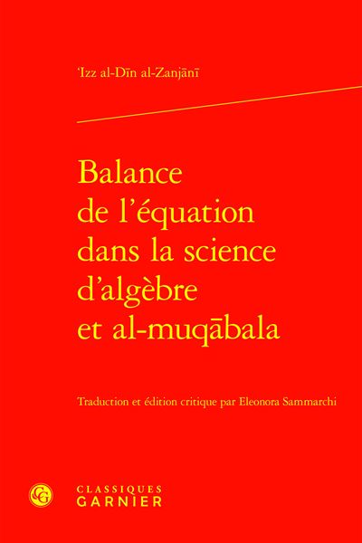 Balance de l'équation dans la science d'algèbre et al-muqābala - relié ...