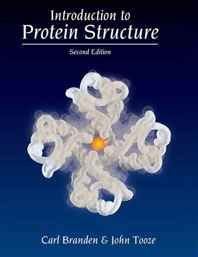 Introduction to protein structure - Poche - Carl Branden - Achat Livre ...