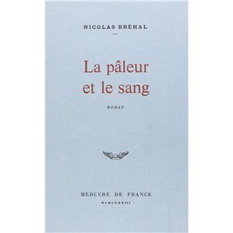 La pâleur et le sang roman - Nicolas Bréhal - Achat Livre | fnac