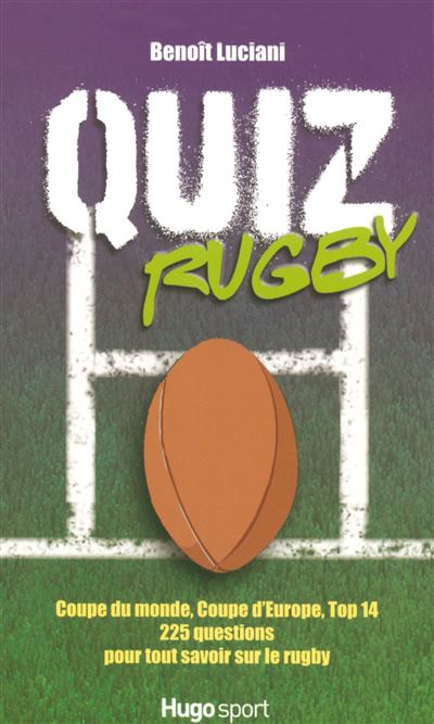 Quiz rugby - broché - Bruno Godard, Bénita Rolland - Achat Livre | fnac