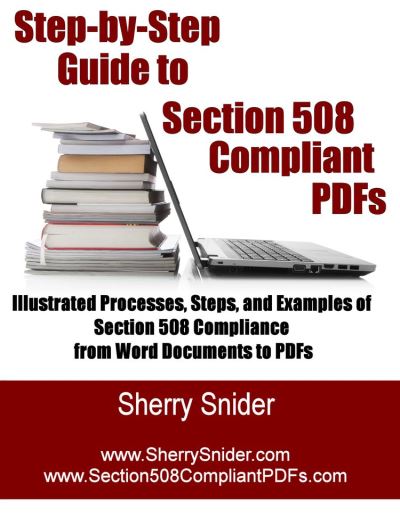 Step by Step Guide to Section 508 Compliant PDFs Illustrated Processes ...