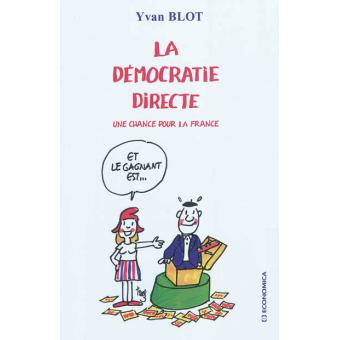 La démocratie directe - broché - Yvan Blot - Achat Livre | fnac