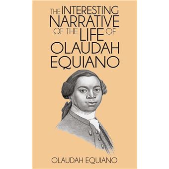 The Interesting Narrative of the Life of Olaudah Equiano - ebook (ePub ...