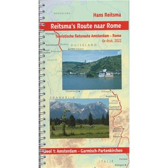Reitsma's route naar Rome toeristische fietsroute Amsterdam-Rome - Hans ...