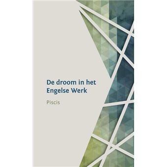 De droom in het Engelse Werk - broché - Piscis - Achat Livre | fnac