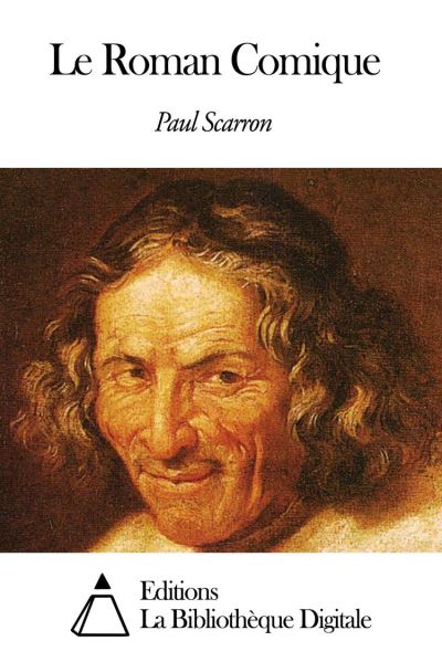 Le Roman Comique - ebook (ePub) - Paul Scarron - Achat ebook | fnac