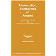 Alimentation, Shatkarmas et Amaroli - Alimentation yogique & nettoyage ...