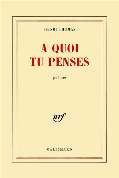 A quoi tu penses - Henri Thomas - Achat Livre ou ebook | fnac