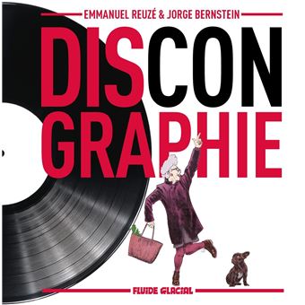 Discongraphie - Le Meilleur des albums totalement introuvables Tome 01 - Discongraphie - tome 01 ...
