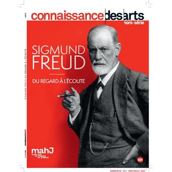 Sigmund freud Hors-série Tome 836 - broché - Connaissance des Arts ...
