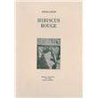 Hibiscus Rouge - broché - Daniel Lancon - Achat Livre | fnac