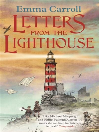 Letters from the Lighthouse Emma Carroll - broché - Carroll - Achat ...