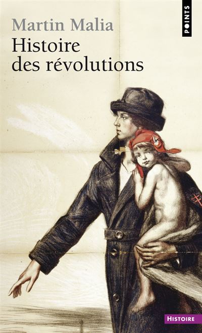 Histoire des révolutions - Poche - Martin Malia - Achat Livre ou ebook ...