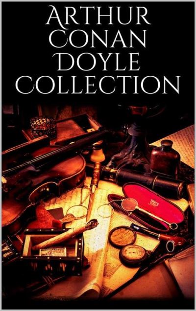 Arthur Conan Doyle Collection - ebook (ePub) - Arthur Conan Doyle ...