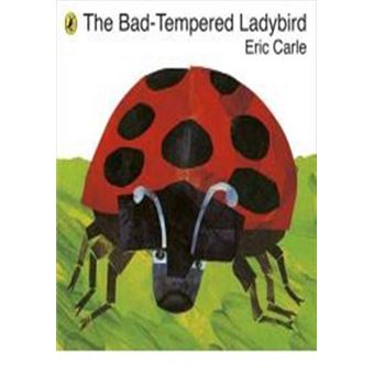 The bad - Tempered ladybird - cartonné - Eric Carle - Achat Livre | fnac