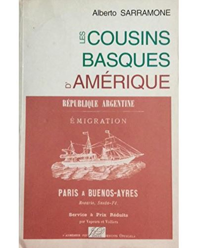Les cousins basques d'Amérique - Alberto Sarramone - Achat Livre | fnac