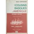 Les cousins basques d'Amérique - Alberto Sarramone - Achat Livre | fnac