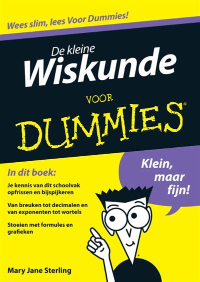 Voor Dummies - De kleine wiskunde voor Dummies - Sterling, Mary Jane ...