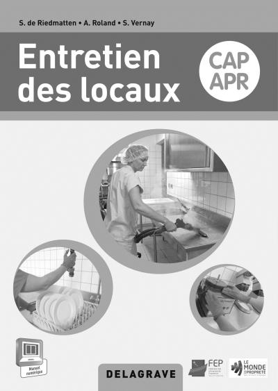 Entretien des locaux, CAP APR Livre du professeur, Edition 2015 - broché - SOPHIE DE RIEDMATTEN ...