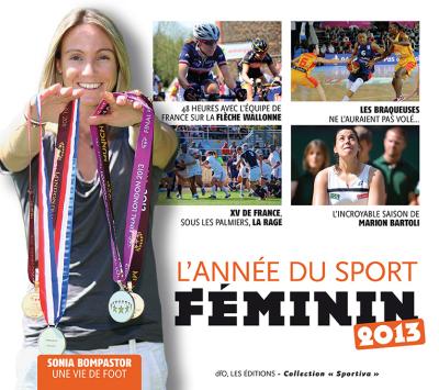L'année du sport féminin Edition 2013 - cartonné - Collectif - Achat ...