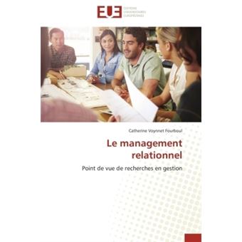 Le management relationnel - broché - Fourboul-C - Achat Livre | fnac