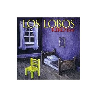 Kiko live - Los Lobos - CD album - Achat & prix | fnac