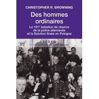 Des hommes ordinaires, Histoire & Société neuf ou occasion | fnac