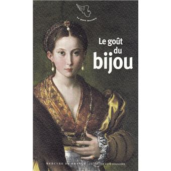 Le goût du bijou - Poche - Collectif - Achat Livre | fnac