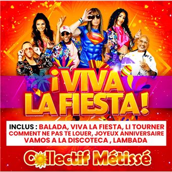 ¡ Viva La Fiesta ! - Collectif Métissé - CD album - Achat & prix | fnac