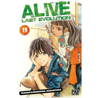 Alive last evolution - Last Evolution Tome 19 - Alive - Adachitoka ...